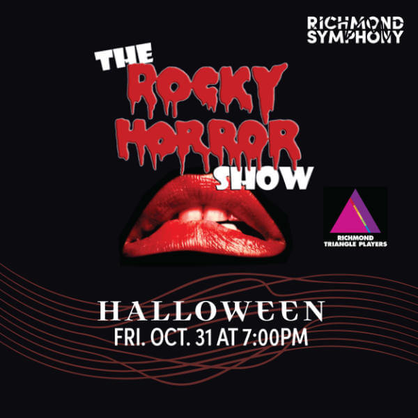 10/31: The Rocky Horror Show with Richmond Triangle Players